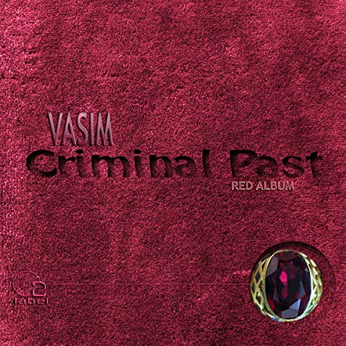 Amazon.com: Criminal Past (Red Album) : Vasim: Digital Music