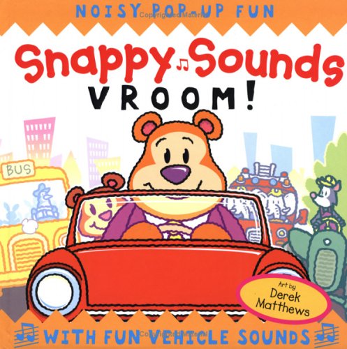 Amazon.com: Snappy Sounds Vroom!: Harwood, Beth, Matthews, Derek: Books