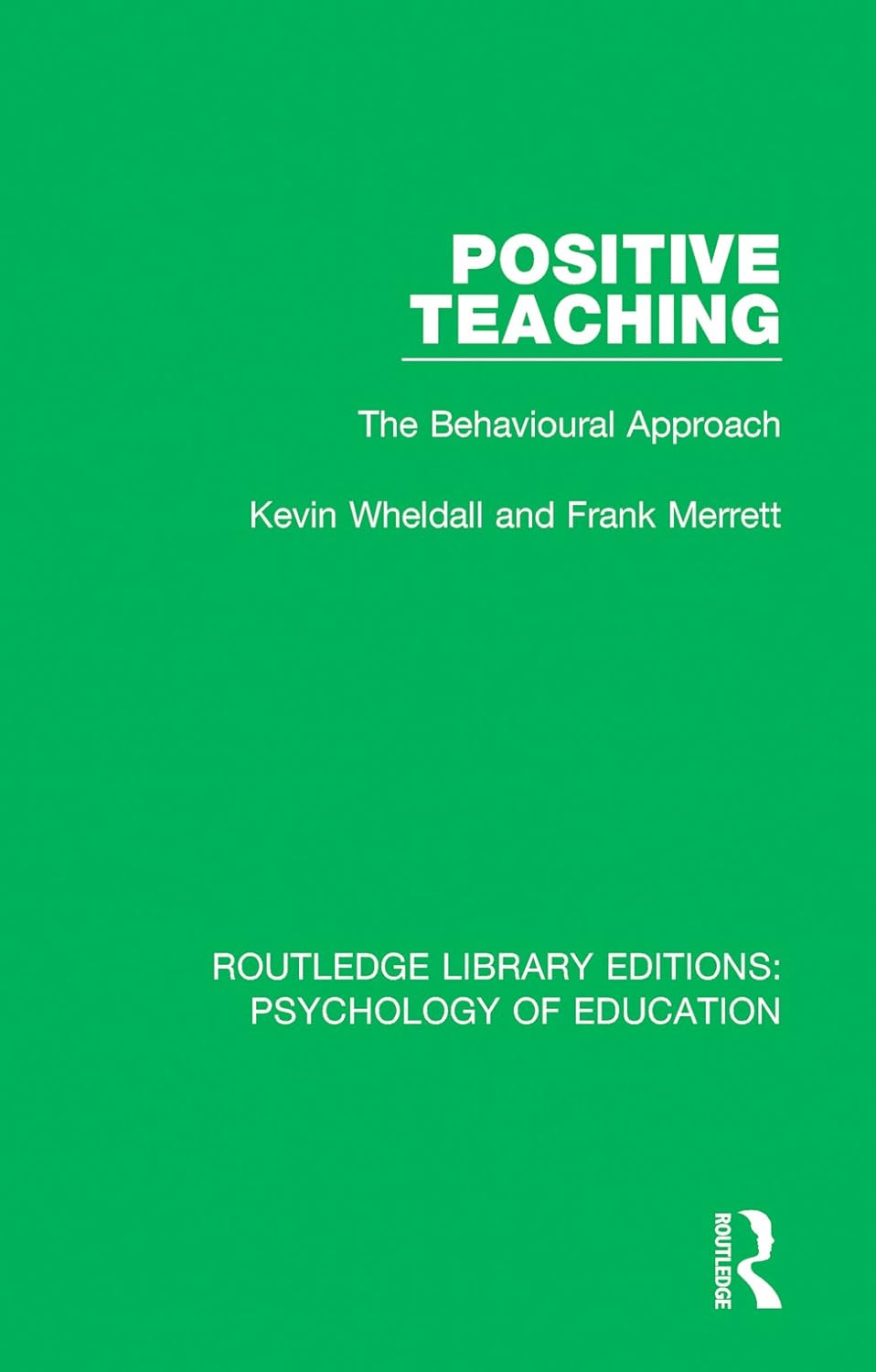 Amazon.com: Positive Teaching: The Behavioural Approach (Routledge ...