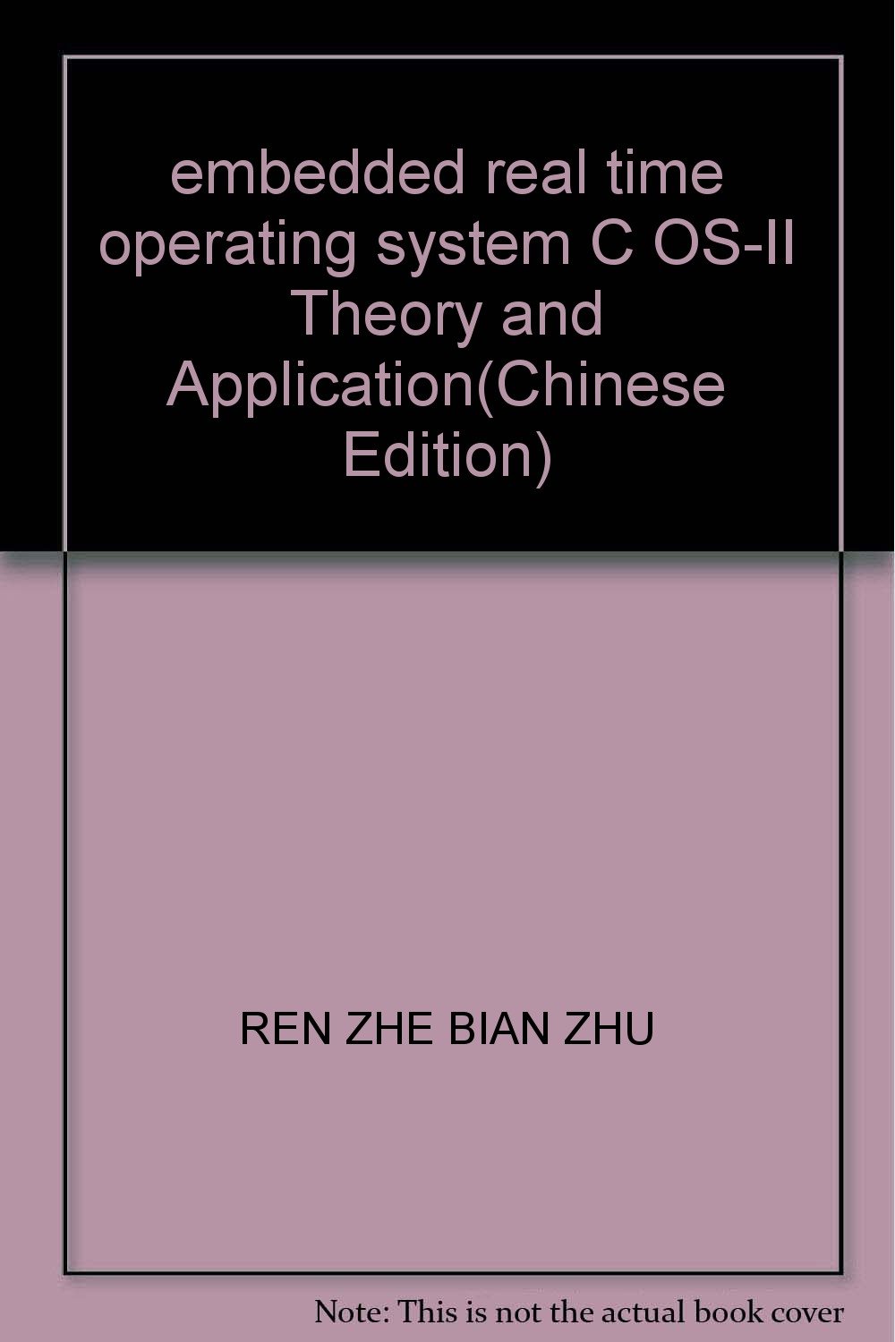 embedded real time operating system C OS-II Theory and Application: REN ...