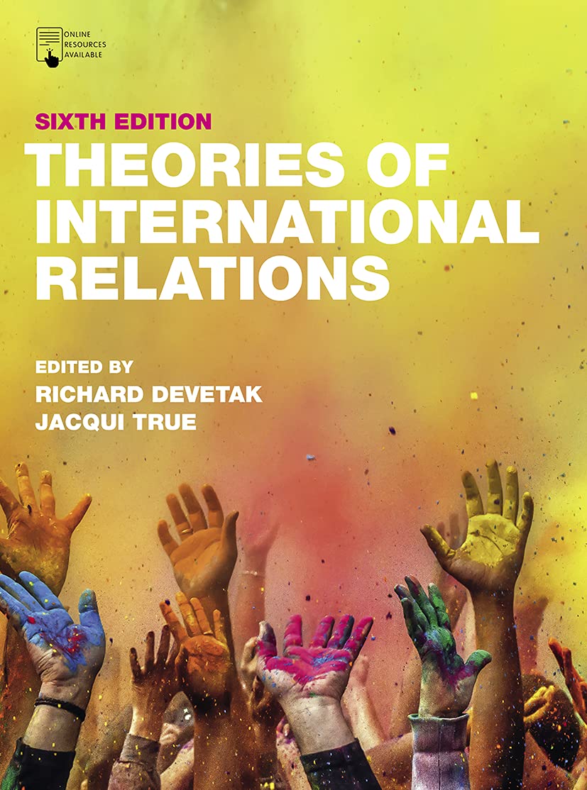 Theories of International Relations: Burchill, Scott, Linklater, Andrew ...