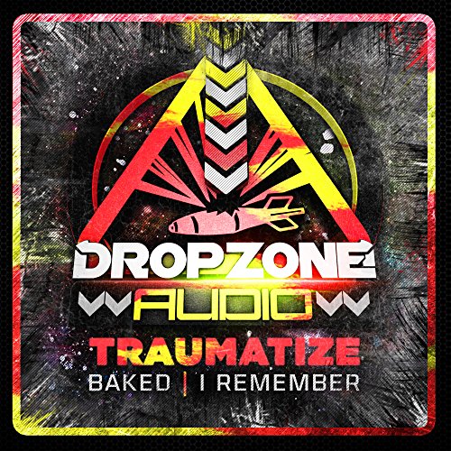 Play Baked/ I Remember by Traumatize on Amazon Music