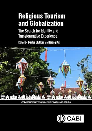 Religious Tourism and Globalization: The Search for Identity and ...