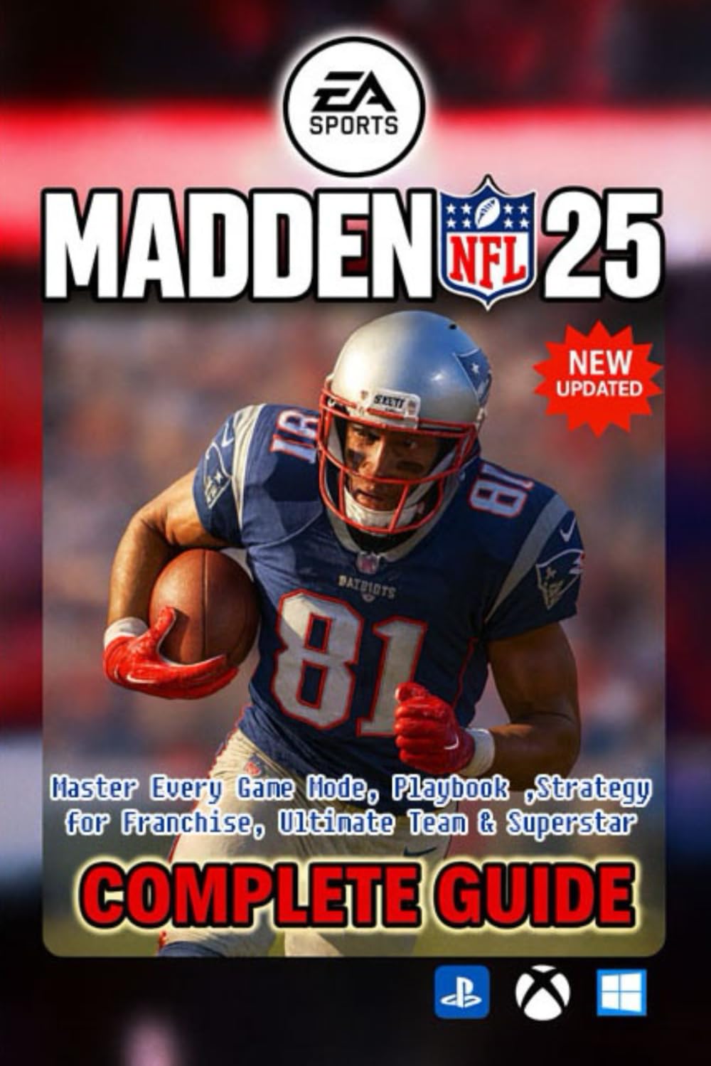 Madden NFL 25 Complete Guide & 100% Walkthrough (Latest 2025 Edition ...