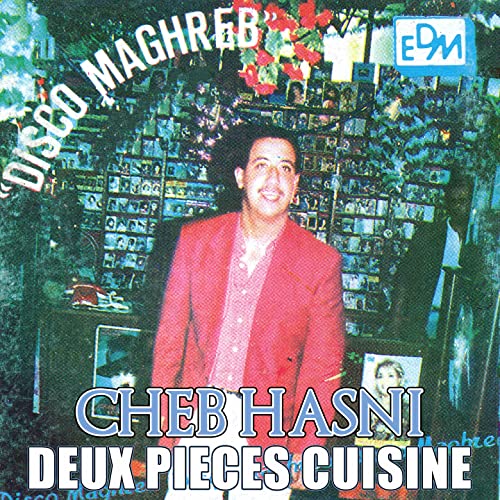 Deux pieces cuisine de Cheb Hasni no Amazon Music Unlimited