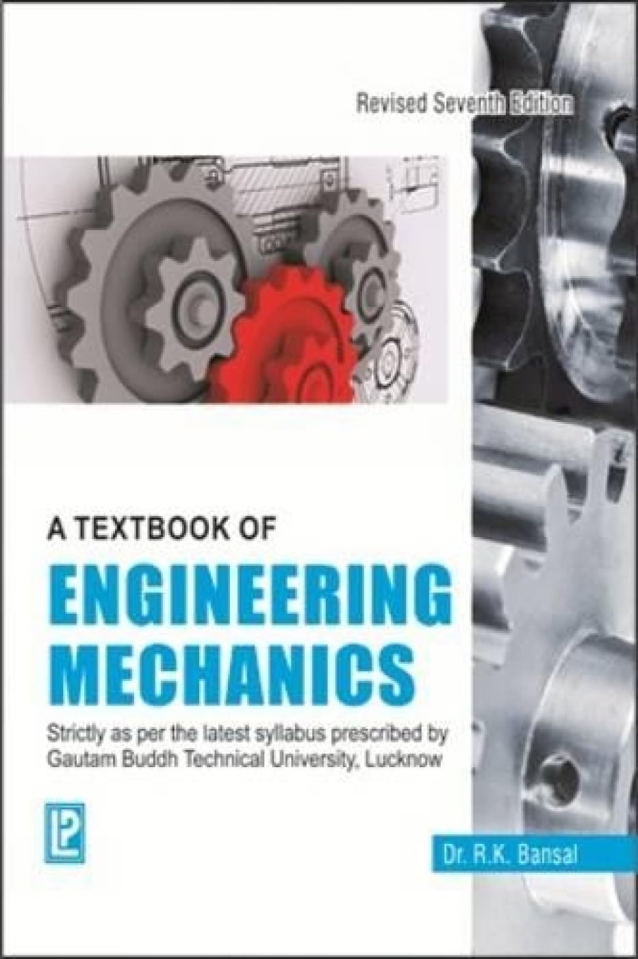 A Textbook of Engineering Mechanics: Amazon.co.uk: R. K. Bansal ...