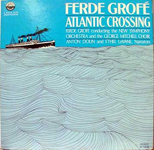 Amazon.com: FERDE GROFE ATLANTIC CROSSING vinyl record: CDs & Vinyl