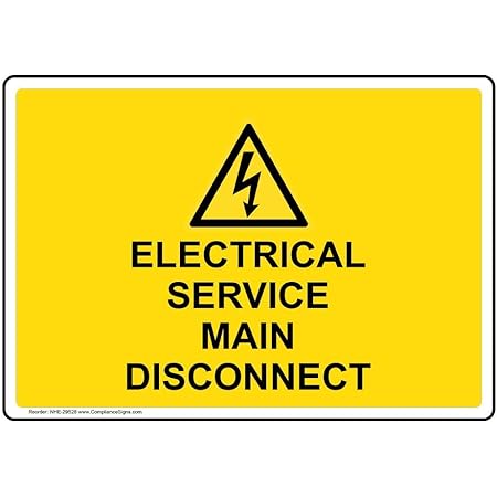 Amazon.com: OSHA Danger Sign - Electrical Service Main Disconnect ...