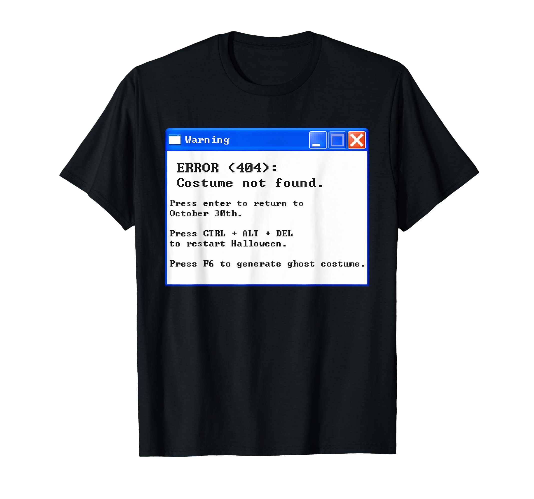 Amazon.com: Error 404 Halloween Costume Not Found T-Shirt T-Shirt ...