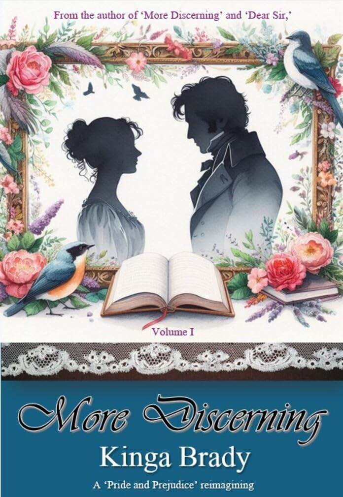Amazon.com: More Discerning - Volume I: A Pride and Prejudice variation novel eBook : Brady ...