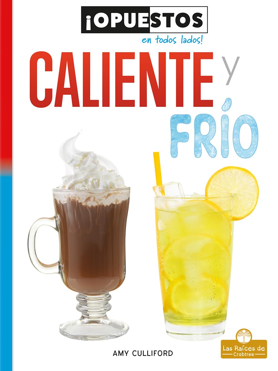 Amazon.com: Caliente y frío (Hot and Cold) (¡Opuestos en todos lados ...