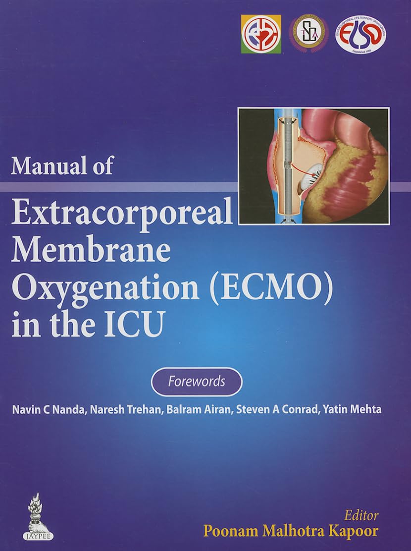 Buy Manual Of Extracorporeal Membrane Oxygenation (Ecmo) In The Icu ...