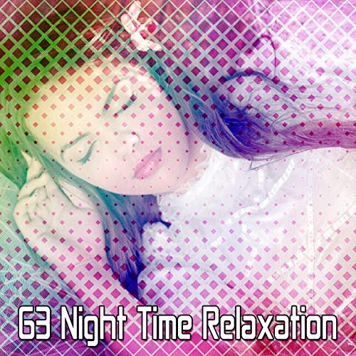 Play 63 Night Time Relaxation by Relajacion Del Mar on Amazon Music