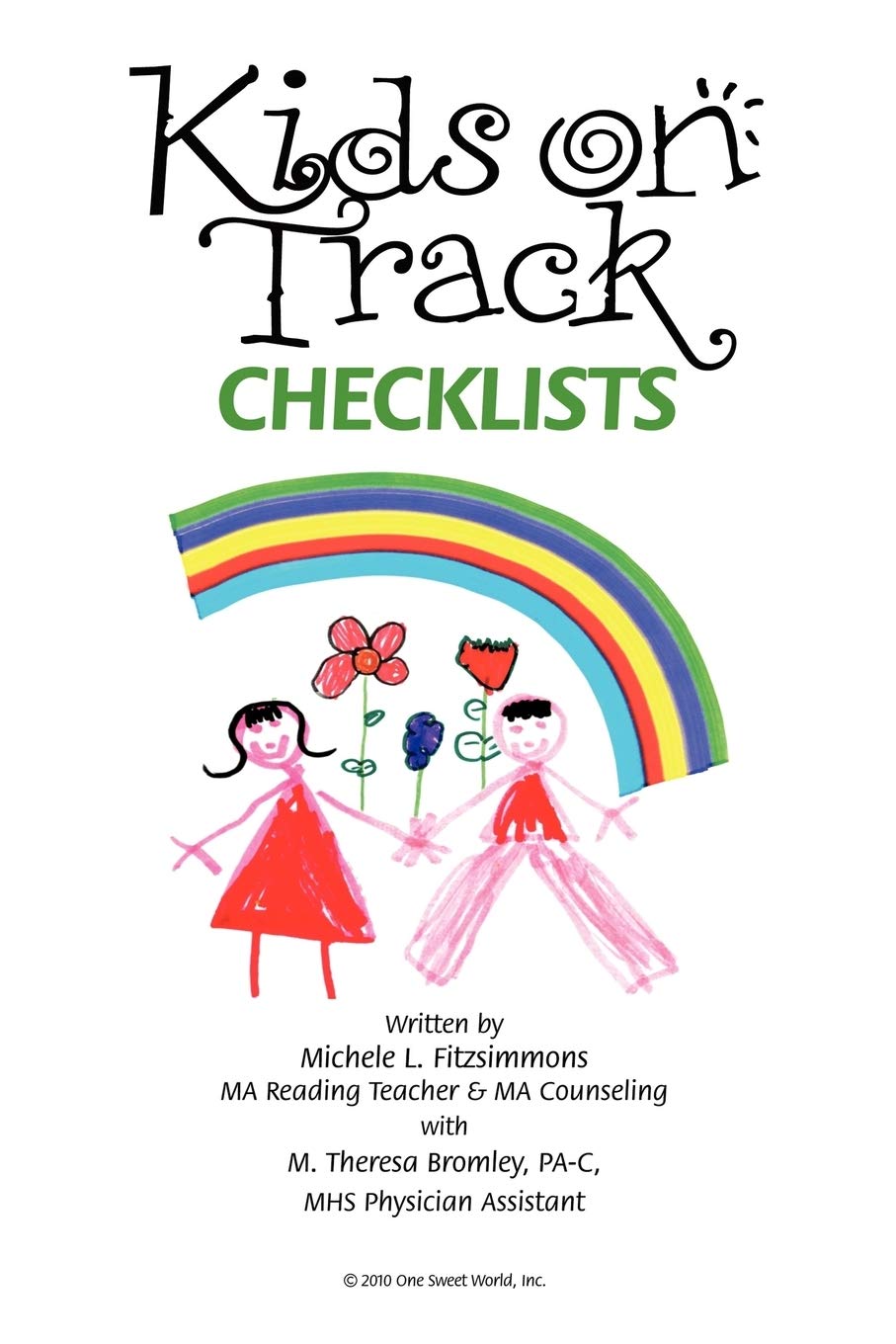 Kids on Track Checklists: Fitzsimmons, Michele, Bromley, M. Theresa ...