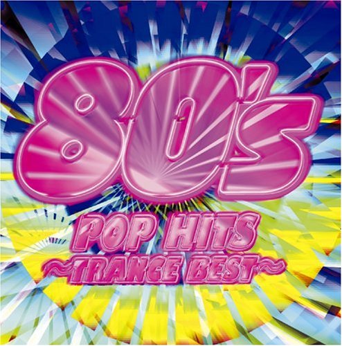 80's Pop Hits-Trance Best- 80's Pop Hits-Trance Best- Amazon.com Music