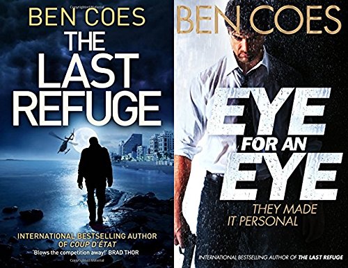 Ben Coes 2 Book set from the Dewey Andreas Series - The Last Refuge ...