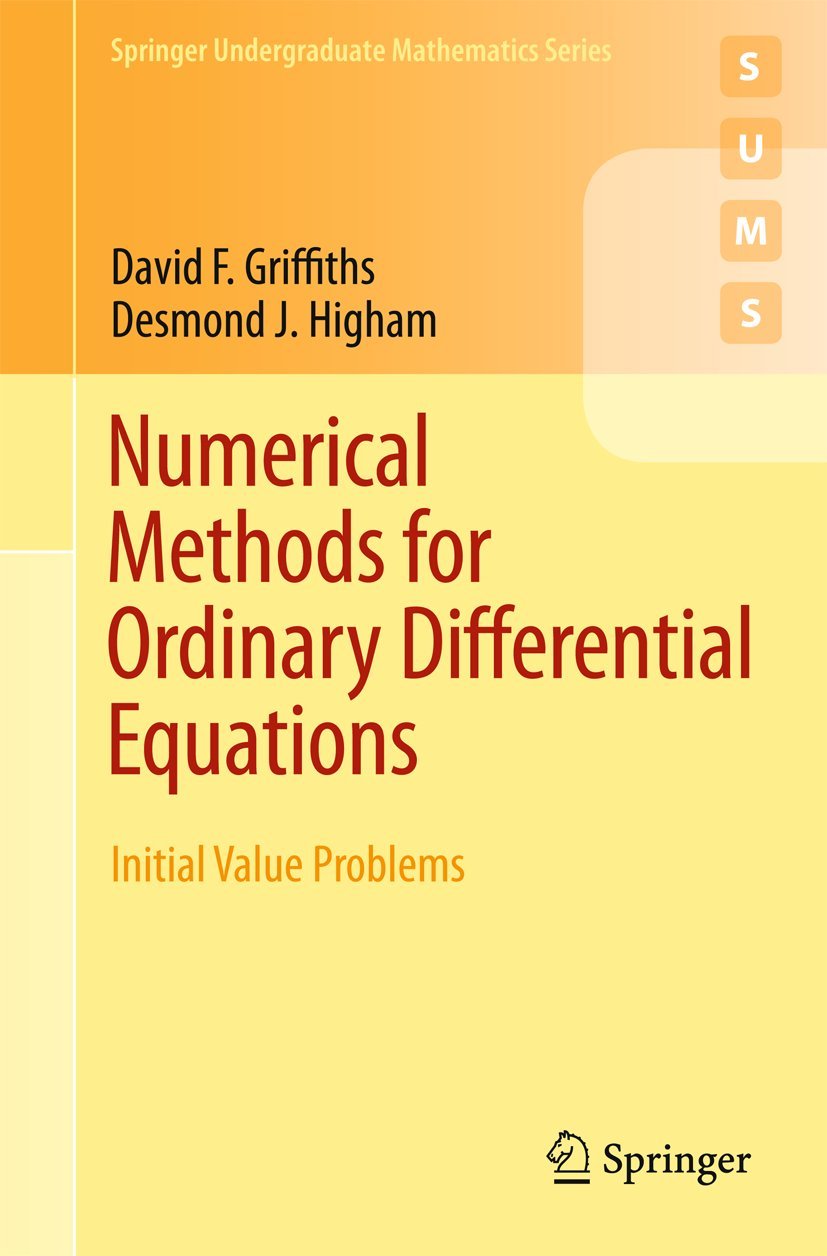 Numerical Methods for Ordinary Differential Equations: Initial Value ...