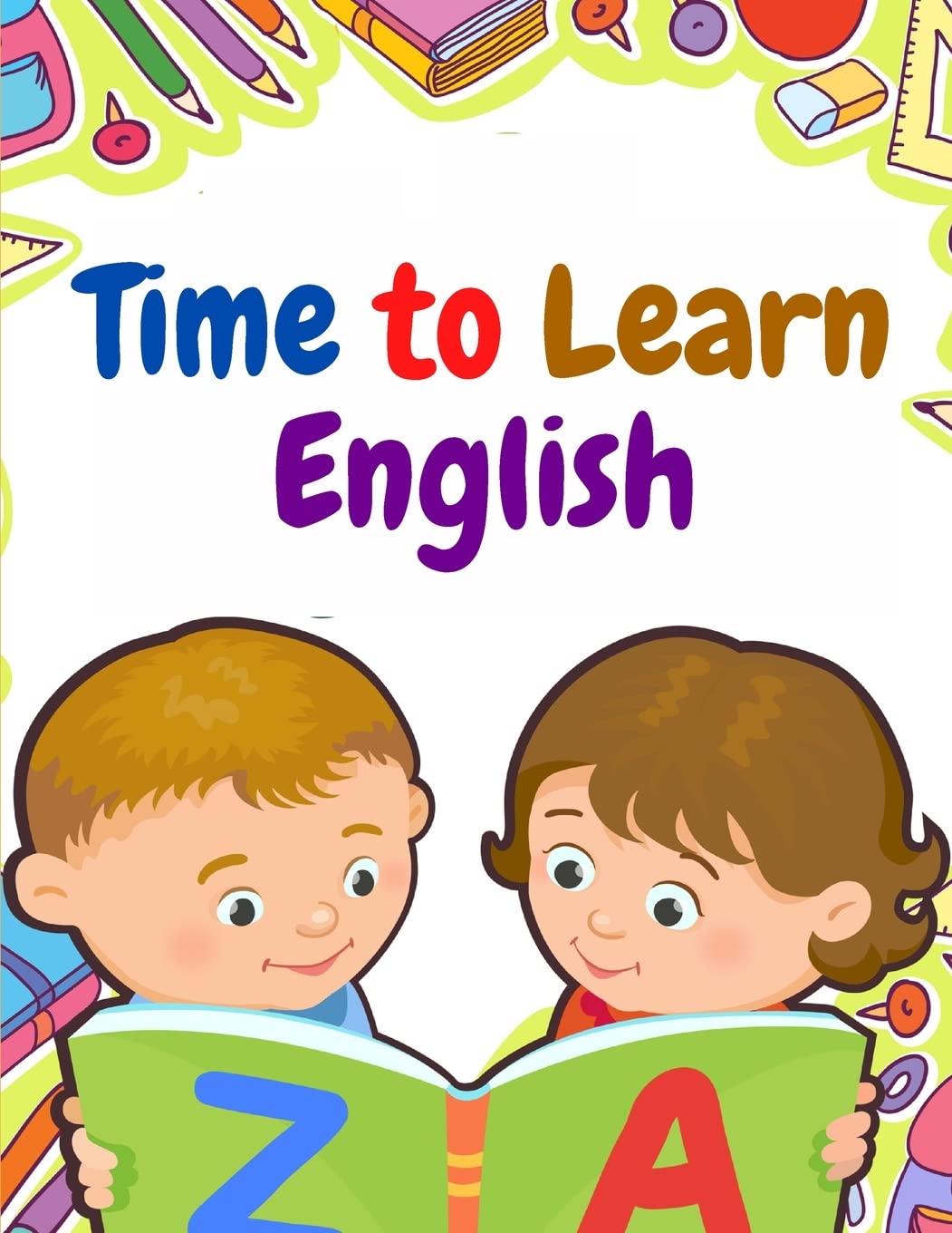 Time to Learn English: Vocabulary, Spelling, Reading, and Grammar ...