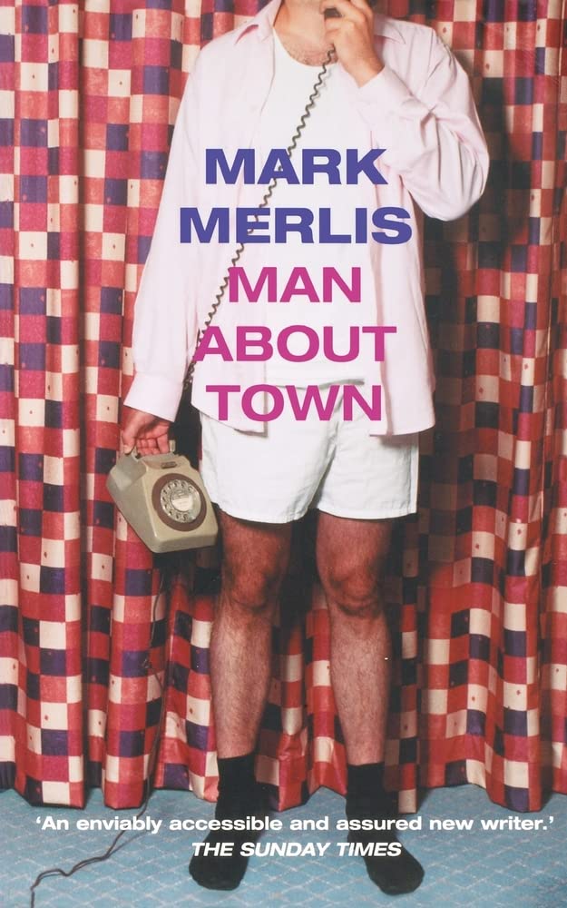 Man About Town: Merlis, Mark: 9780007150830: Amazon.com: Books