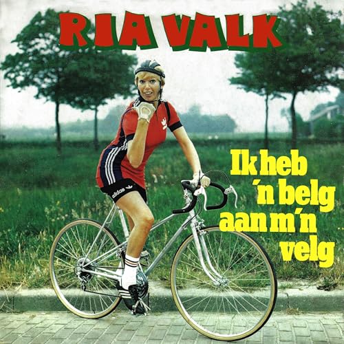 Play Ik Heb 'n Belg Aan M'n Velg (Remastered) by Ria Valk on Amazon ...