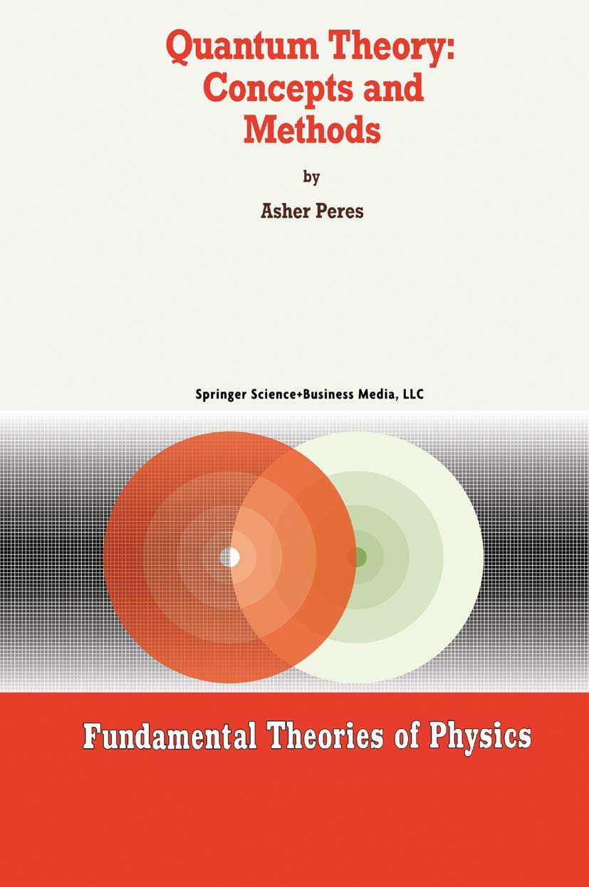 Amazon.com: Quantum Theory: Concepts and Methods (Fundamental Theories ...