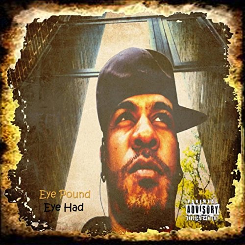 Play Eye Had by Eye Pound on Amazon Music