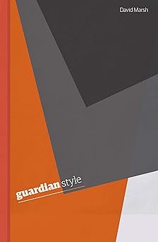 Guardian Style: Third edition: Amazon.co.uk: Hodsdon, Amelia, (Guardian ...