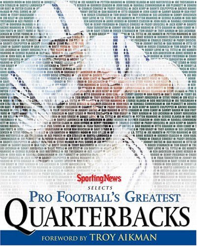 Sporting News Selects Pro Football's Greatest Quarterbacks: Johnny ...