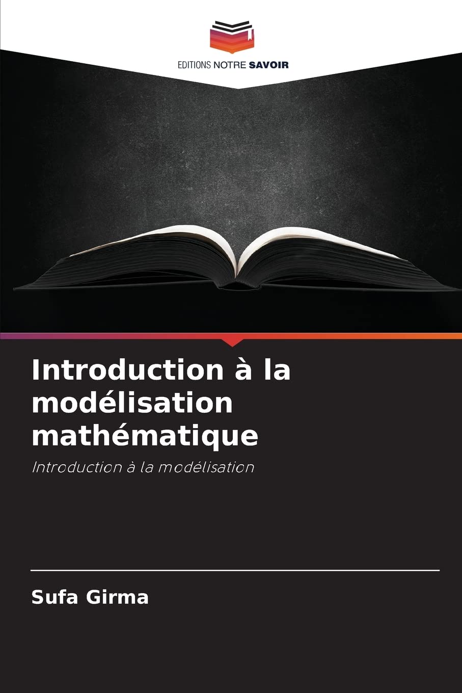 Amazon.com: Introduction à la modélisation mathématique: Introduction à ...