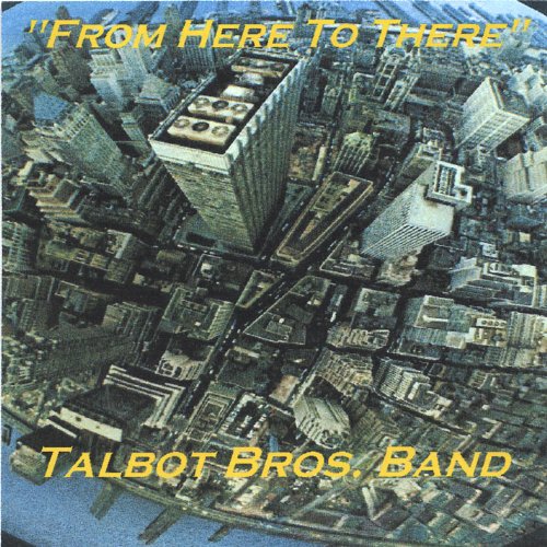 From Here To There by Talbot Brothers Band on Amazon Music - Amazon.co.uk