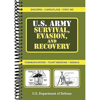 U.S. Army Survival, Evasion, and Recovery: U.S. Department of the Army ...