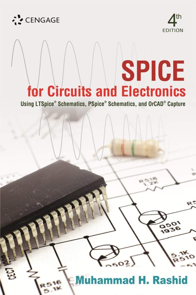 Buy SPICE for Circuits and Electronics, 4th Edition Book Online at Low ...
