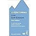 Overcoming Low Self-Esteem Self-help Course - 3 parts (Overcoming S.): Amazon.co.uk: Fennell, Dr ...