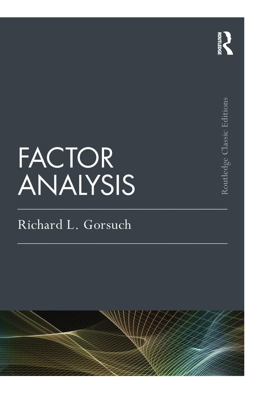Amazon.com: Factor Analysis: Classic Edition (Psychology Press ...