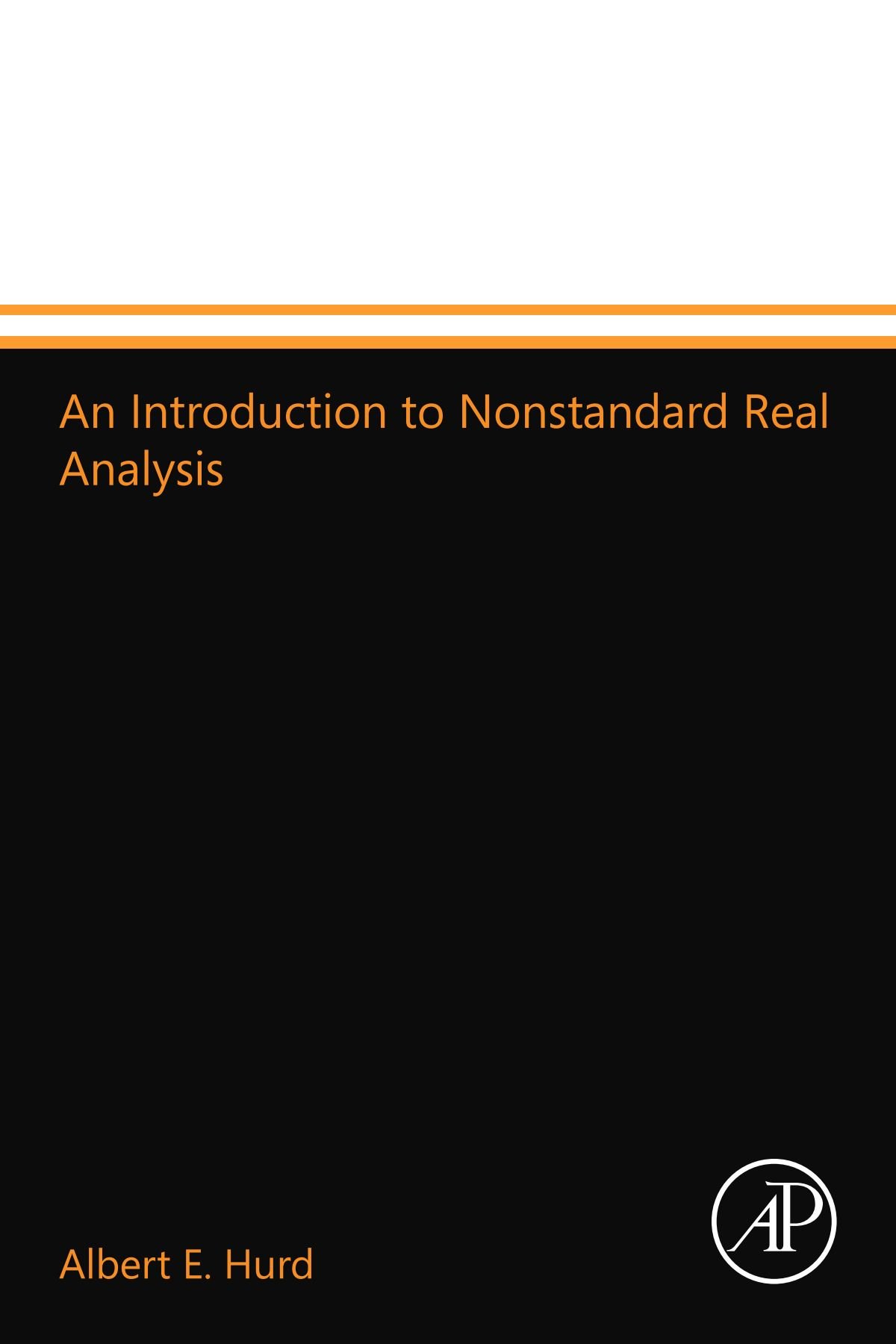 Amazon.com: An Introduction to Nonstandard Real Analysis: 9780124015081 ...
