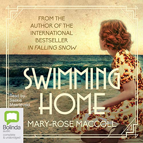 Swimming Home (Audio Download): Mary-Rose MacColl, Saskia Maarleveld ...