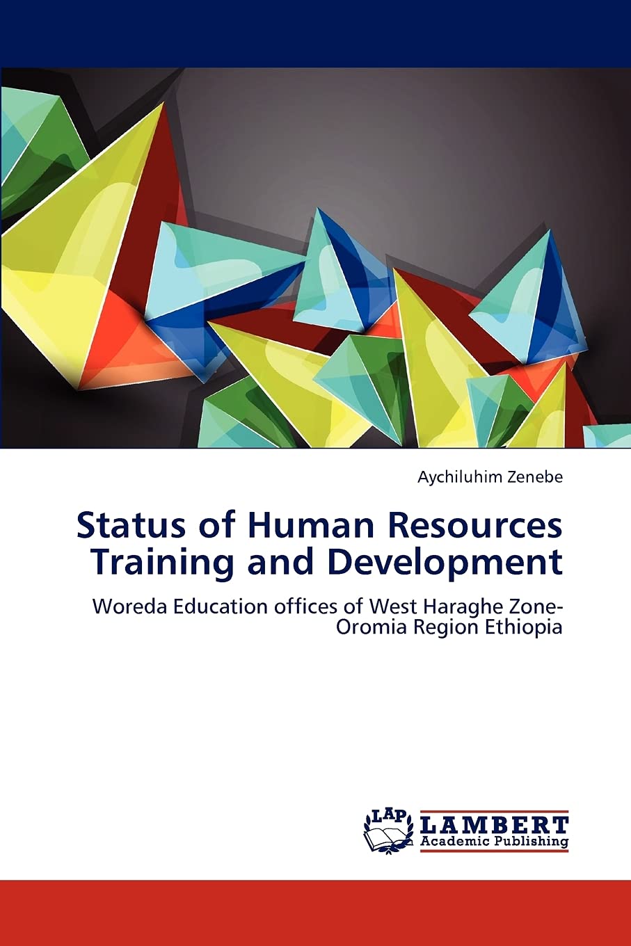 Status of Human Resources Training and Development: Woreda Education ...