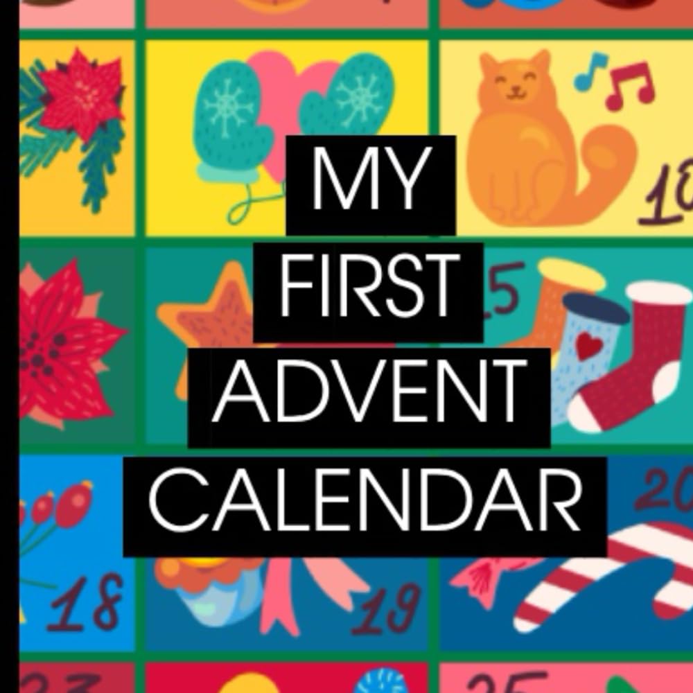 My First Advent Calendar: High Contrast Baby Book | Black and White ...