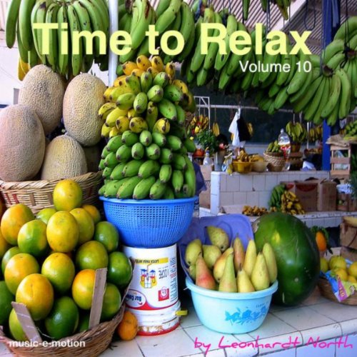 Play Time to Relax Vol. 10 by Leonhardt North on Amazon Music