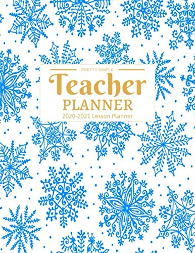 Teacher Planner 2020-2021: Calendar Schedule Organizer and Journal ...