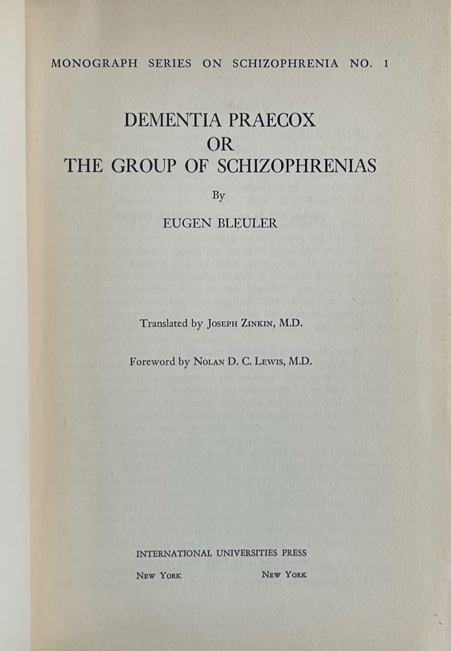 Dementia Praecox: Eugen Bleuler and Joseph Zinkin: Amazon.com: Books