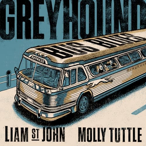 Play Greyhound Bus Blues by Liam St. John & Molly Tuttle on Amazon ...