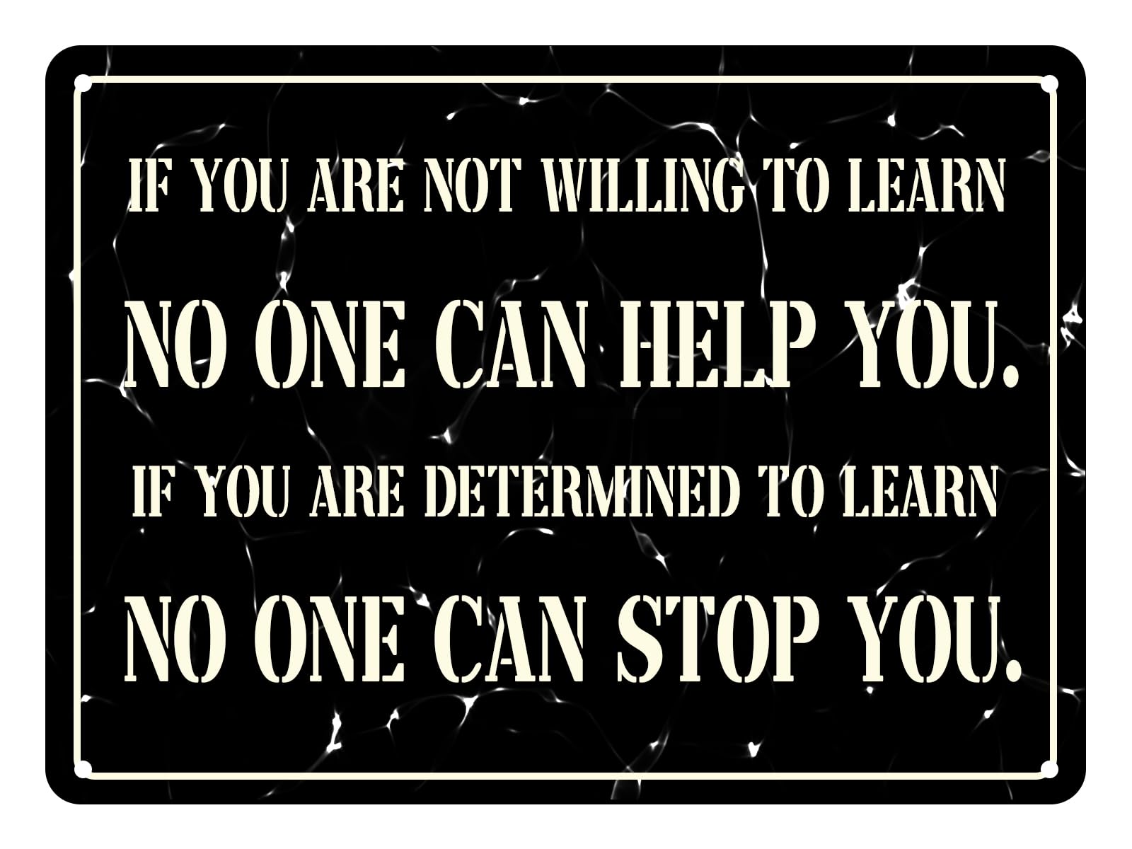 Amazon.com: Office Metal Tin Sign Motivational Wall Art Decor If You Are Not Willing To Learn No ...