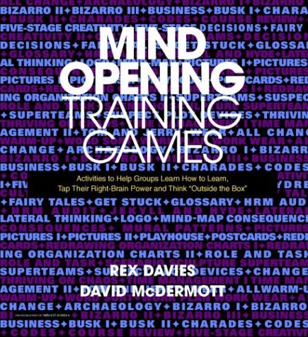Mind-Opening Training Games: Activities to Help Groups Learn How to ...