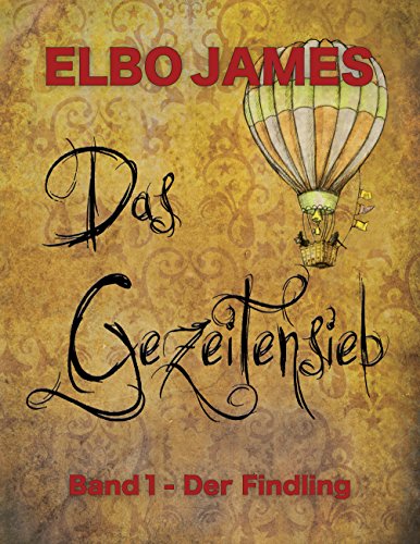 Das Gezeitensieb: Band1 - Der Findling eBook : James, Elbo: Amazon.de ...