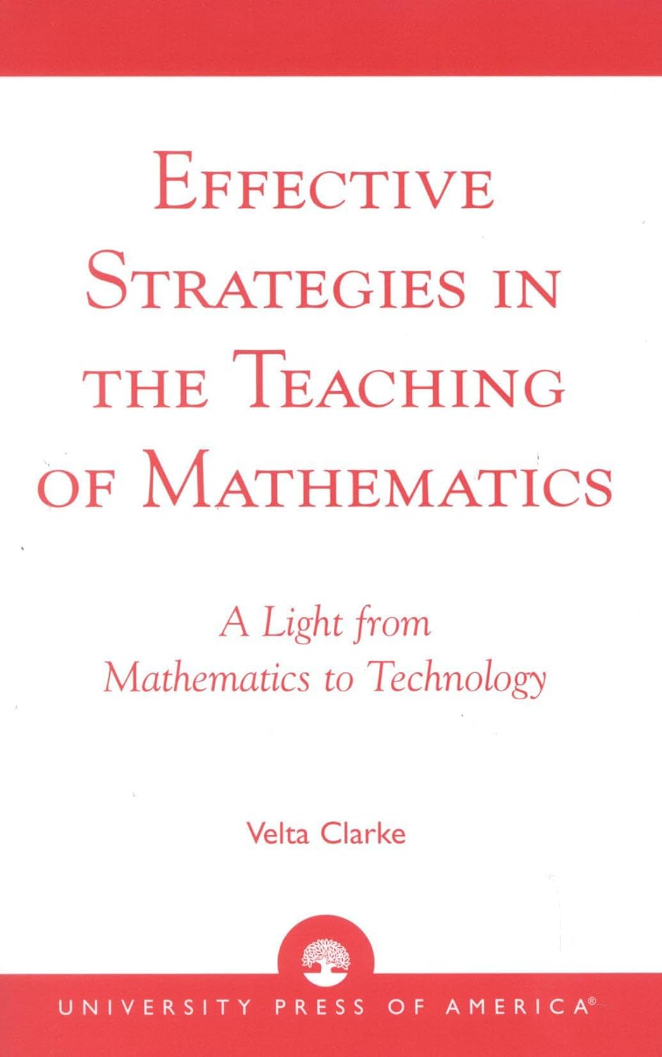 Amazon.com: Effective Strategies in the Teaching of Mathematics: A ...