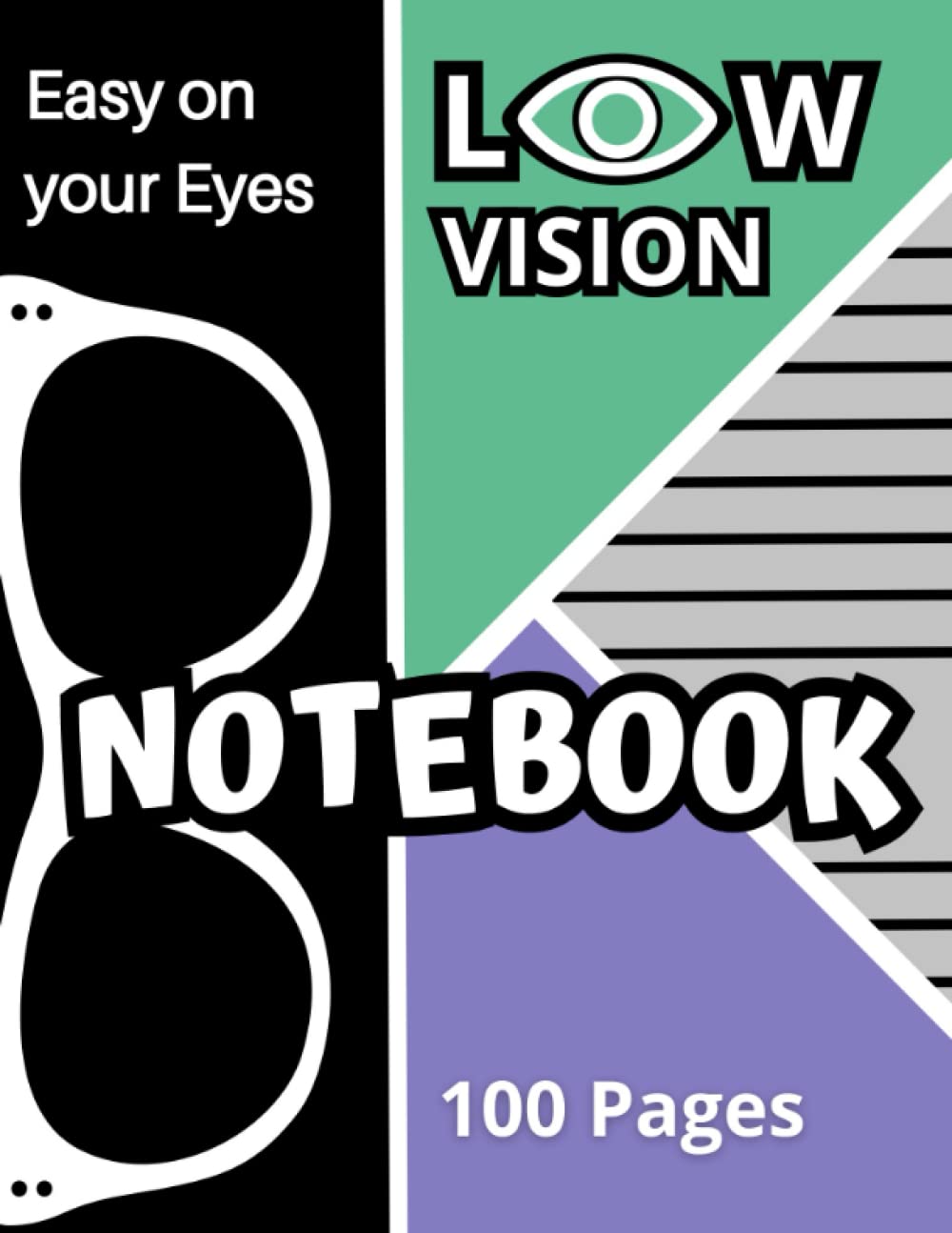 Low Vision Notebook: 100 Thick-Lined Pages for daily living of Visually ...