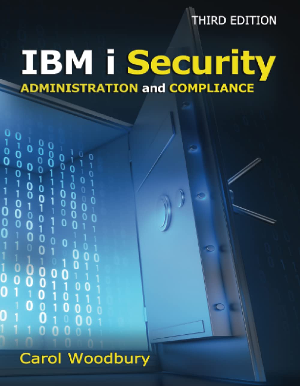 IBM i Security Administration and... by Woodbury, Carol