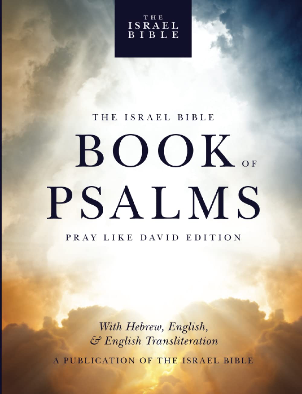 The Israel Bible Book of Psalms: Pray Like David Edition: Weisz, Tuly ...