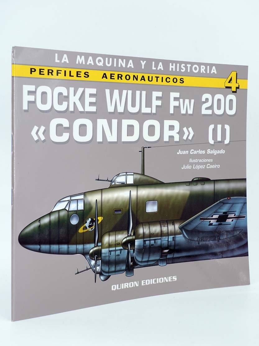 Focke-Wulf Fw 200 Condor, Vol. 1: Salgado, Juan: 9788487314865: Amazon ...